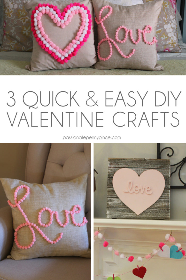 3 Quick and Easy DIY Valentine Crafts (Try These This Weekend!)