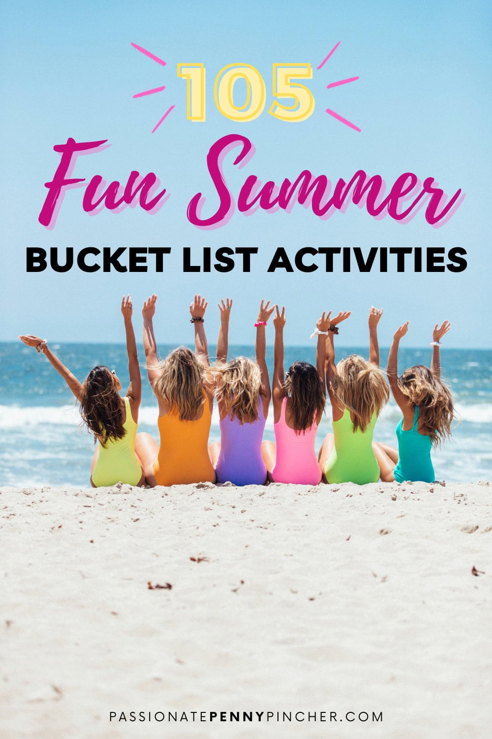 105 Fun Things to Do in Summer (PERFECT for Families!)